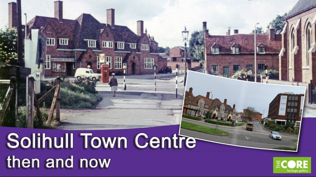 Solihull Town Centre: Then and Now – Solihull Life
